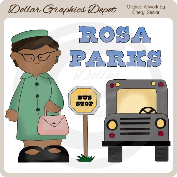 Rosa Parks - Clip Art – Digital Craft Supplies